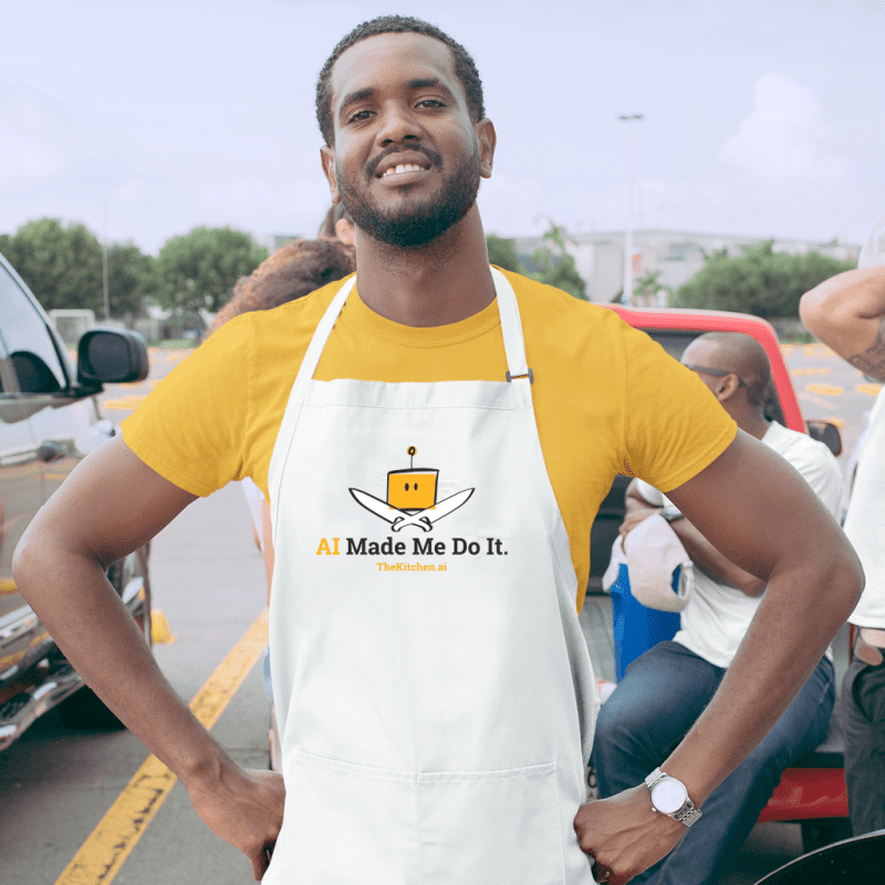 Apron | AI Made Me Do It - The Kitchen AI